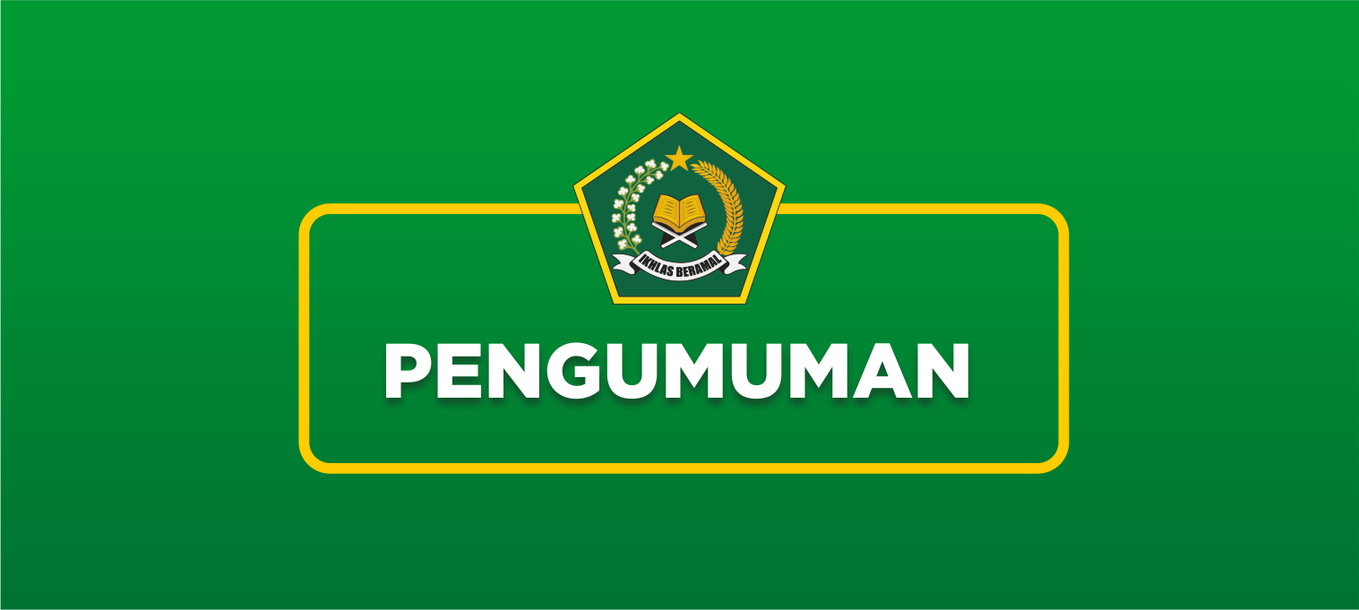 Pengumuman – MIN 1 Tulang Bawang